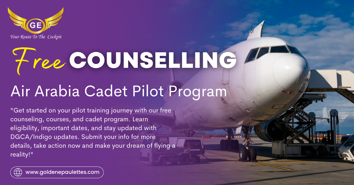 Air Arabia Cadet Pilot Classes | Selection Prep & Interview Training in ...